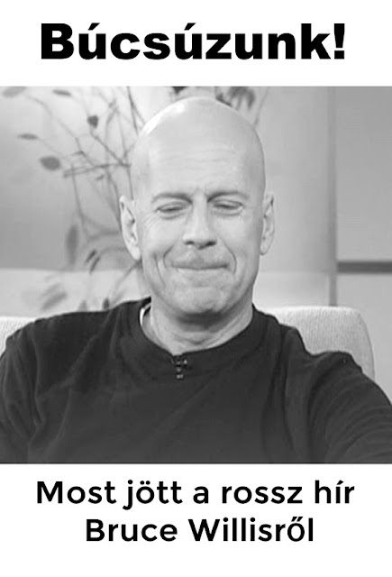 Most jött a tragikus hír Bruce Willisről – Mai valóság